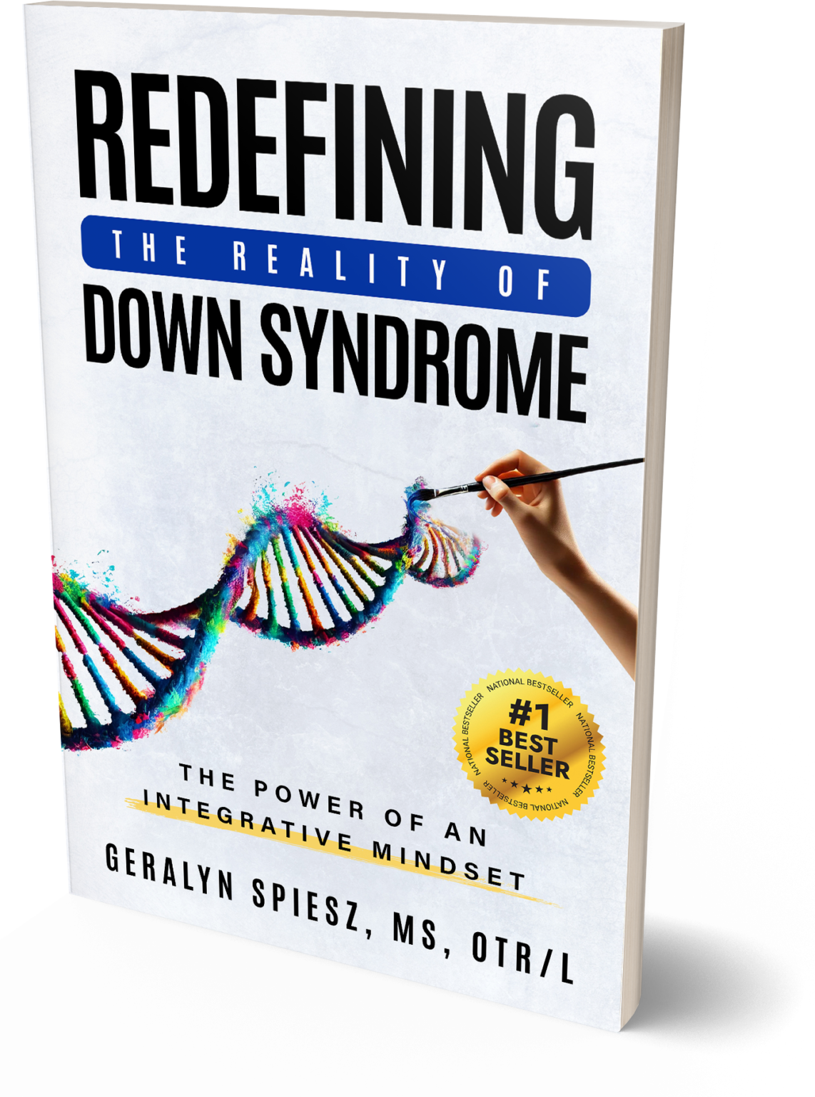 Redefining the Reality of Down Syndrome - The Down Syndrome Action Plan